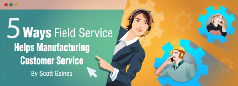 5 Ways Field Service Helps Manufacturing Customer Service – Hitachi ...