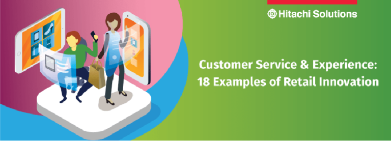 Customer Service & Experience: 18 Examples of Retail Innovation ...