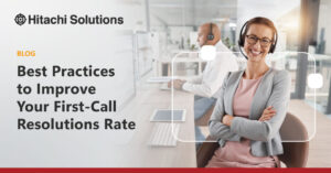 7 Best Practices to Improve Your First-Call Resolution Rate