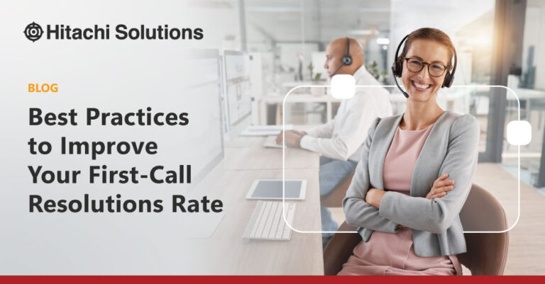 7 Best Practices to Improve Your First-Call Resolution Rate