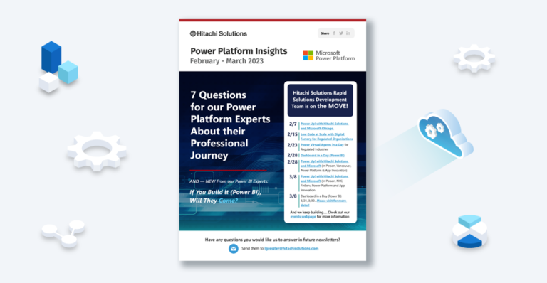 Power Platform Insights: February/March 2023 – Hitachi Solutions