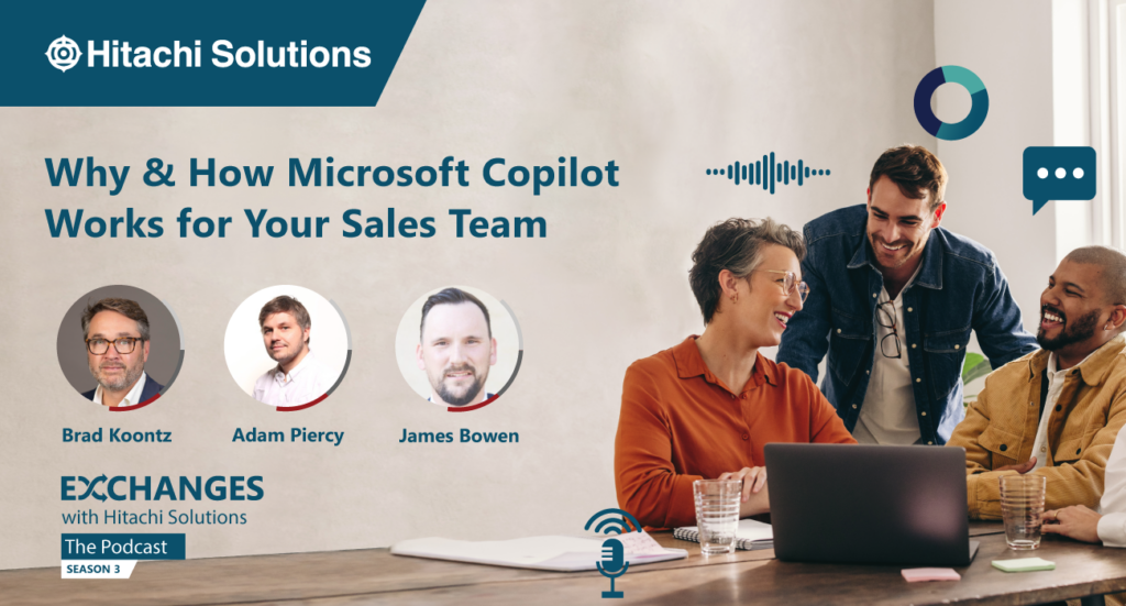 With Copilot — Invisible CRM is like a Superpower for your Sales Team and You – Hitachi Solutions