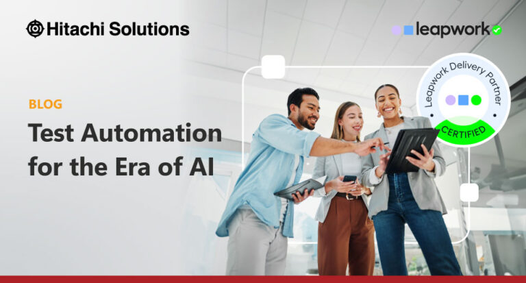 Hitachi Solutions is Premier AI-driven Quality Assurance Partner for Leapwork – Hitachi Solutions