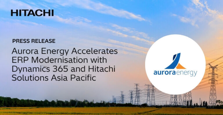 Aurora Energy Selects Dynamics 365 and Hitachi Solutions for ERP ...